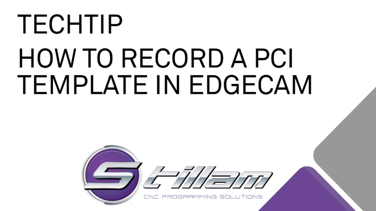 TechTip: How to record a PCI template in EDGECAM - YouTube