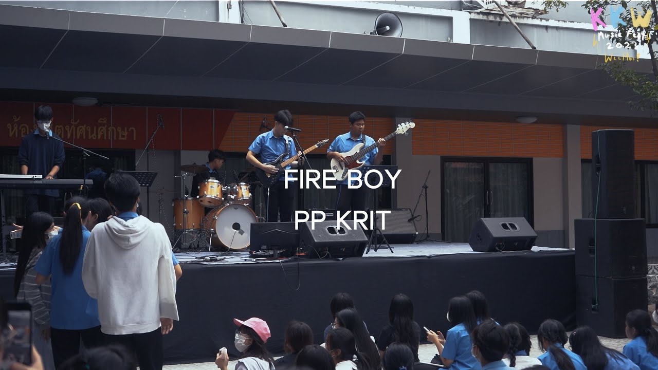 FIRE BOY - PP Krit @KKW MUSIC FEST 2023 - YouTube