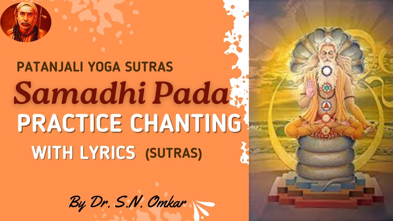 Patanjali Yoga Sutras | Samadhi Pada | Practice chanting with Lyrics ...