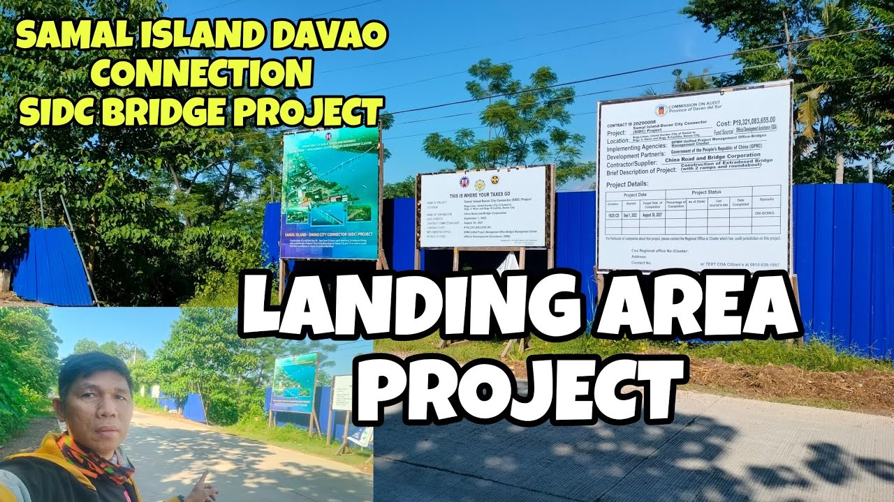 SAMAL DAVAO BRIDGE PROJECT PART2 LANDING AREA ROUNDABOUT - YouTube