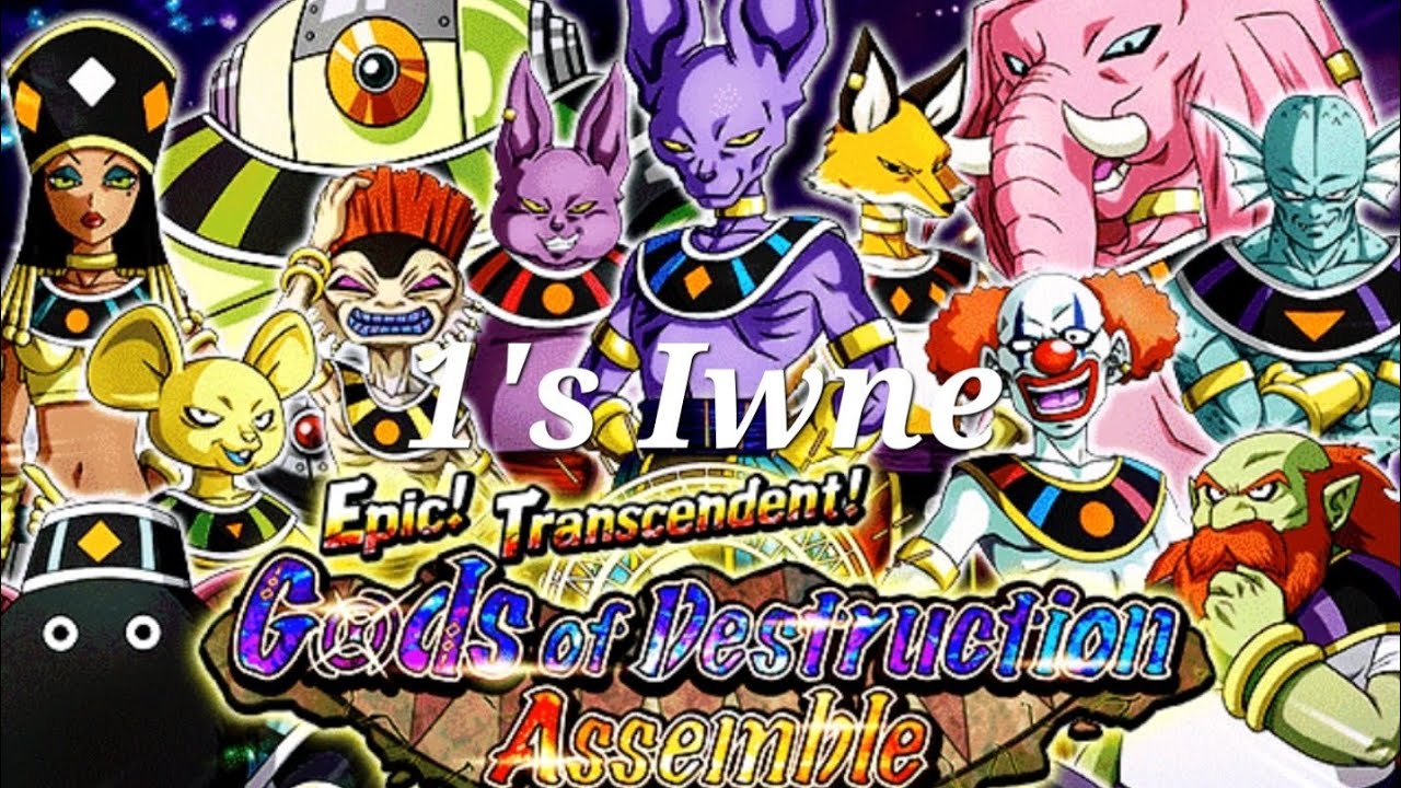 DragonBall Z Dokkan Battle - Gods of Destruction Assemble: Iwne ...