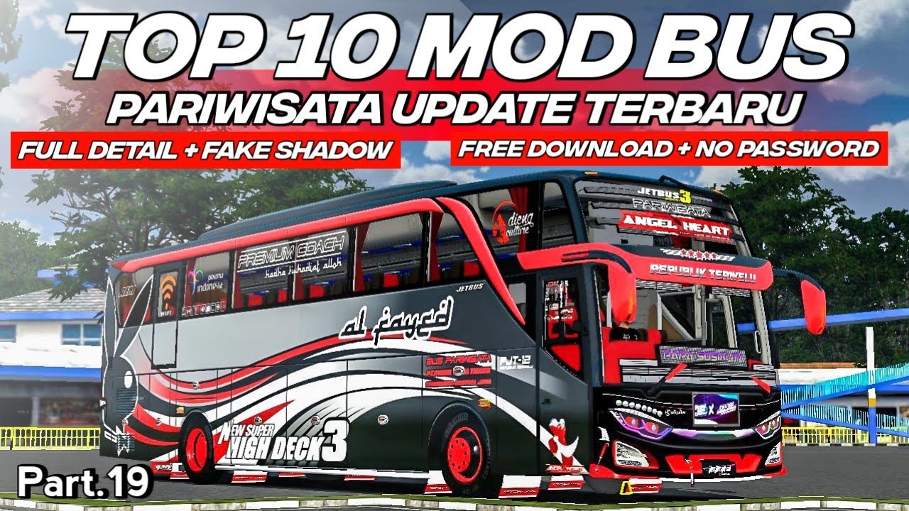 TOP 10 MOD BUS PARIWISATA UPDATE TERBARU Part.19 | MOD BUSSID - YouTube
