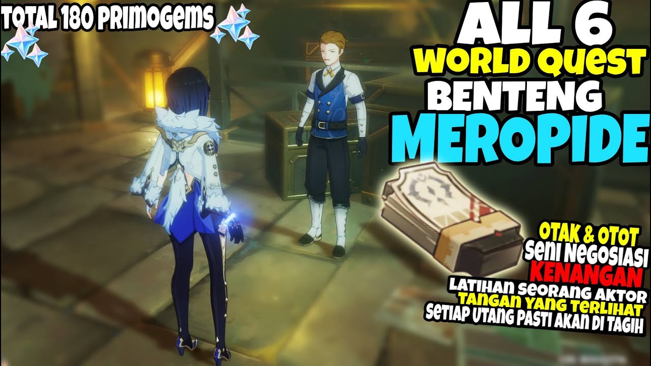 Total 180 Primogems, All 6 World Quest BENTENG MEROPIDE !!! Genshin ...