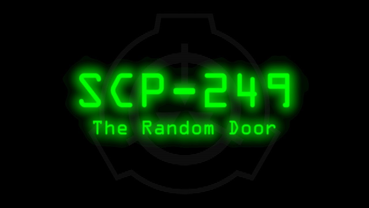 SCP-249 - The Random Door - YouTube