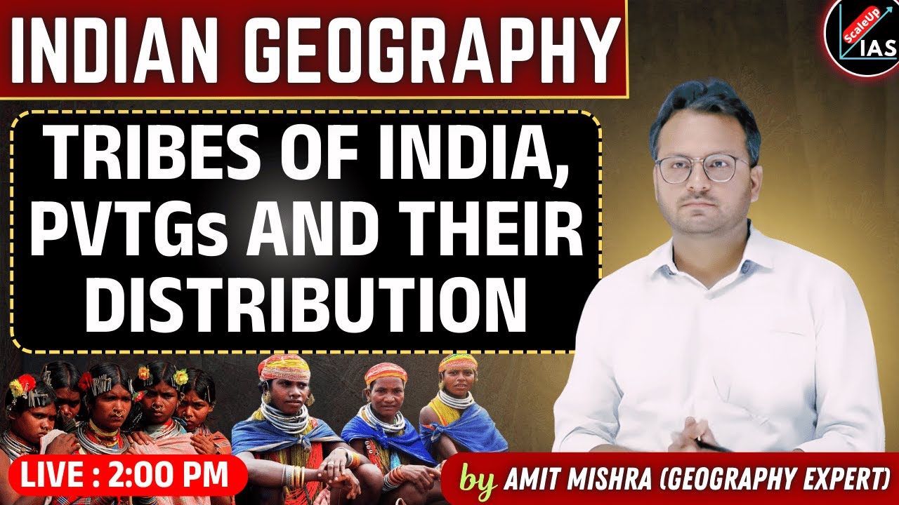 Tribes of India, PVTGs and their distribution. #upsc #geography - YouTube