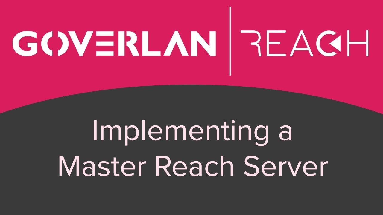 Master Reach Server - Implementation - Goverlan Reach - YouTube