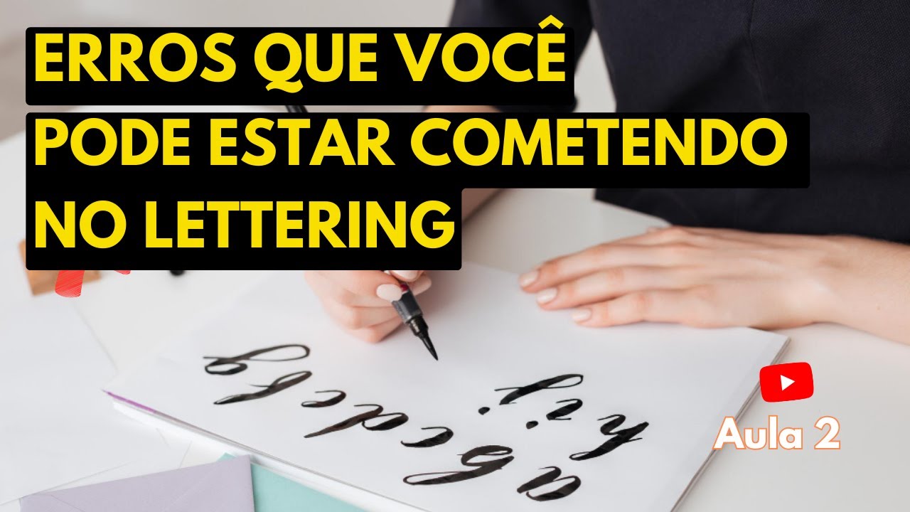 AULA 2 Faça comigo uma placa de lettering - YouTube