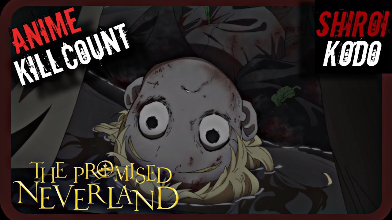 The Promised Neverland: Season One (2019) ANIME KILL COUNT - YouTube