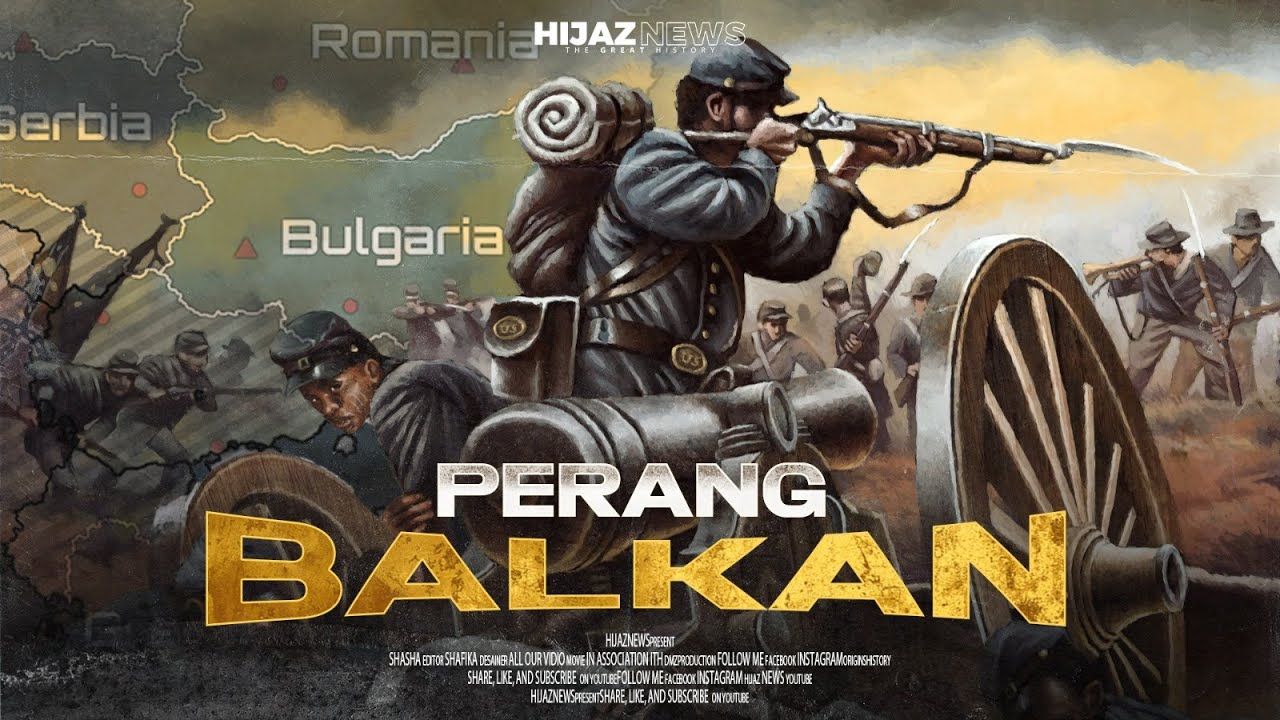 Perang Balkan, Koalisi Eropa (Bulgaria, Montenegro, Serbia) Melawan ...