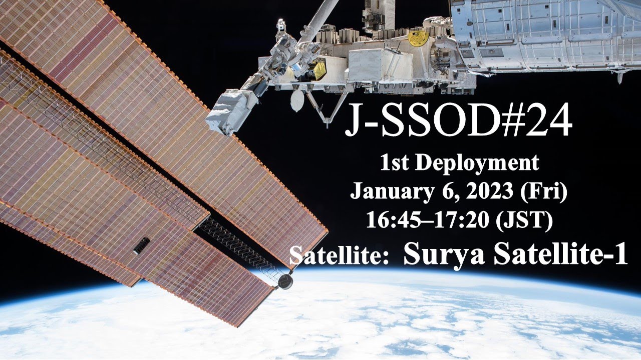 Small Satellites 1st Deployment J-SSOD#24 from "Kibo" (SS-1)「きぼう」から超小型 ...