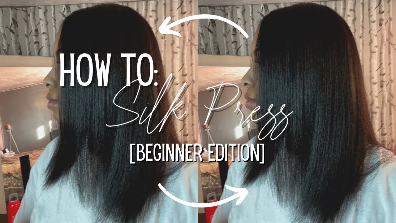 HOW TO: SILK PRESS ♡ *beginner edition* - YouTube