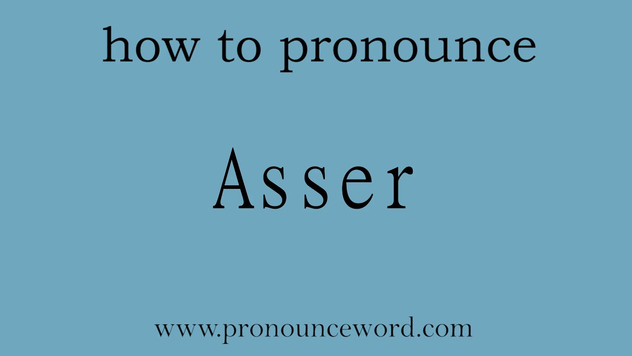 how to pronounce the english word Asser.amazing resource.learn from me ...
