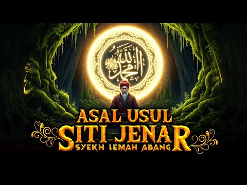 Mengerti Asal usul syekh siti jenar dan ajarannya.