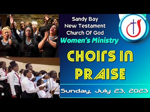 Women's Ministry Choirs In Praise | Sandy Bay New Testament Church of ...
