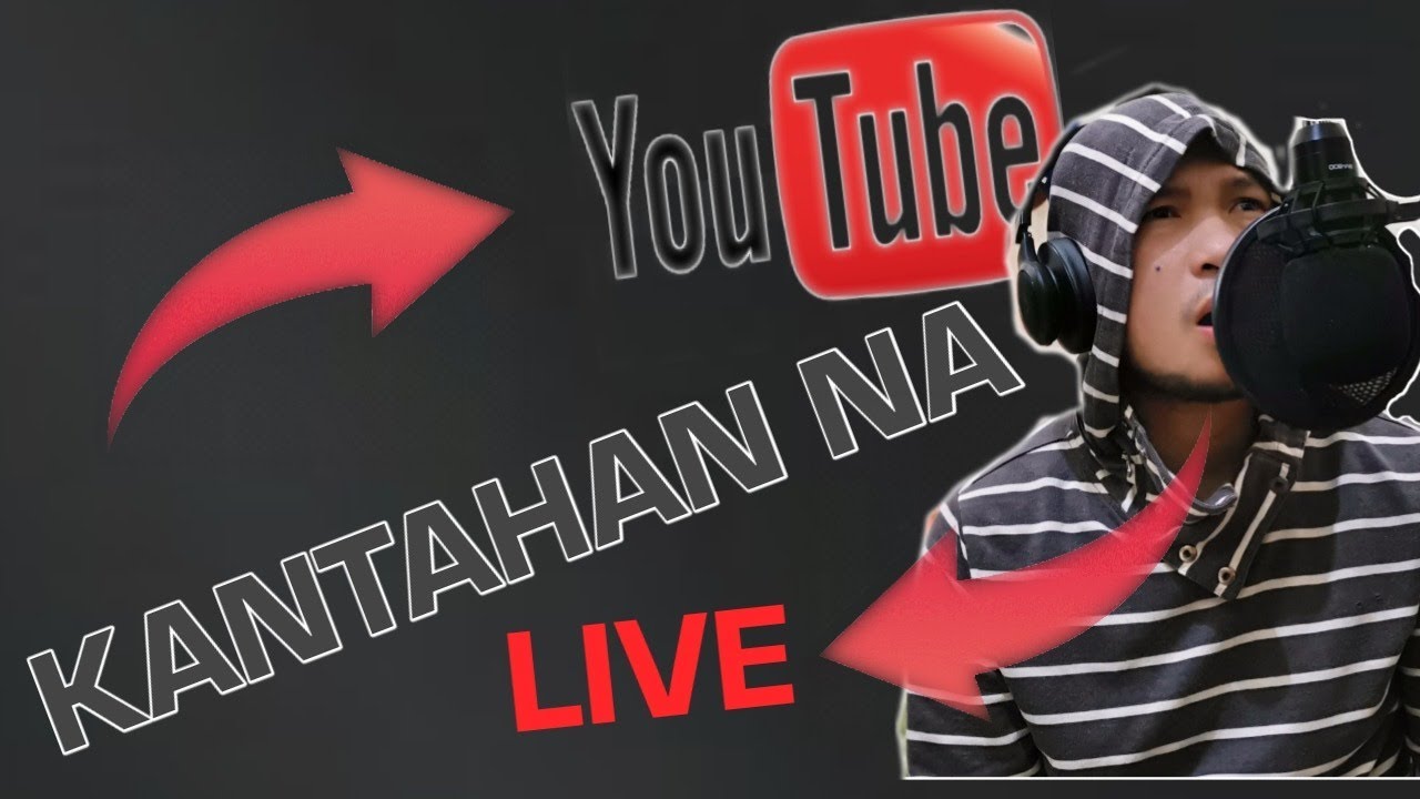 KANTAHAN NA ||LIVE - YouTube