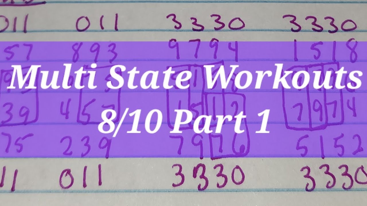Multi State Workouts 8/10 Part 1 - YouTube