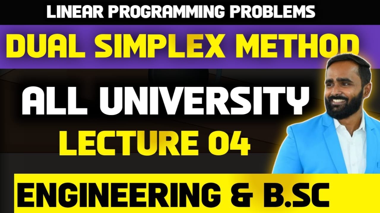 Linear Programming Problems Dual Simplex Methodlecture 04pradeep Giri Sir Youtube