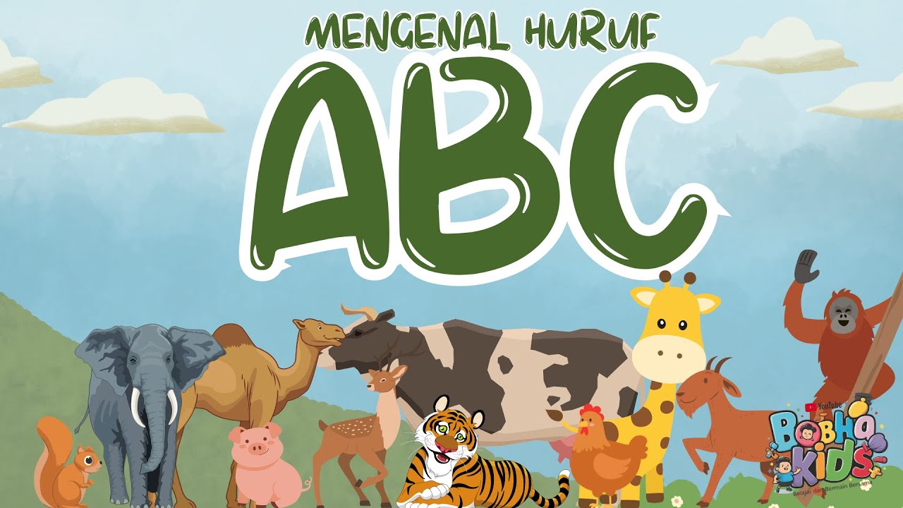 Belajar Huruf Abjad ABC Bahasa Indonesia 💖 Belajar Membaca Anak TK dan ...