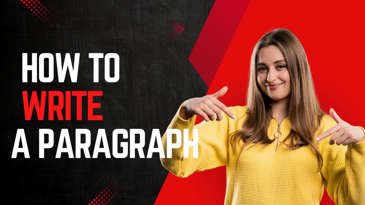 How to Write a paragraph||Effective Writing - YouTube