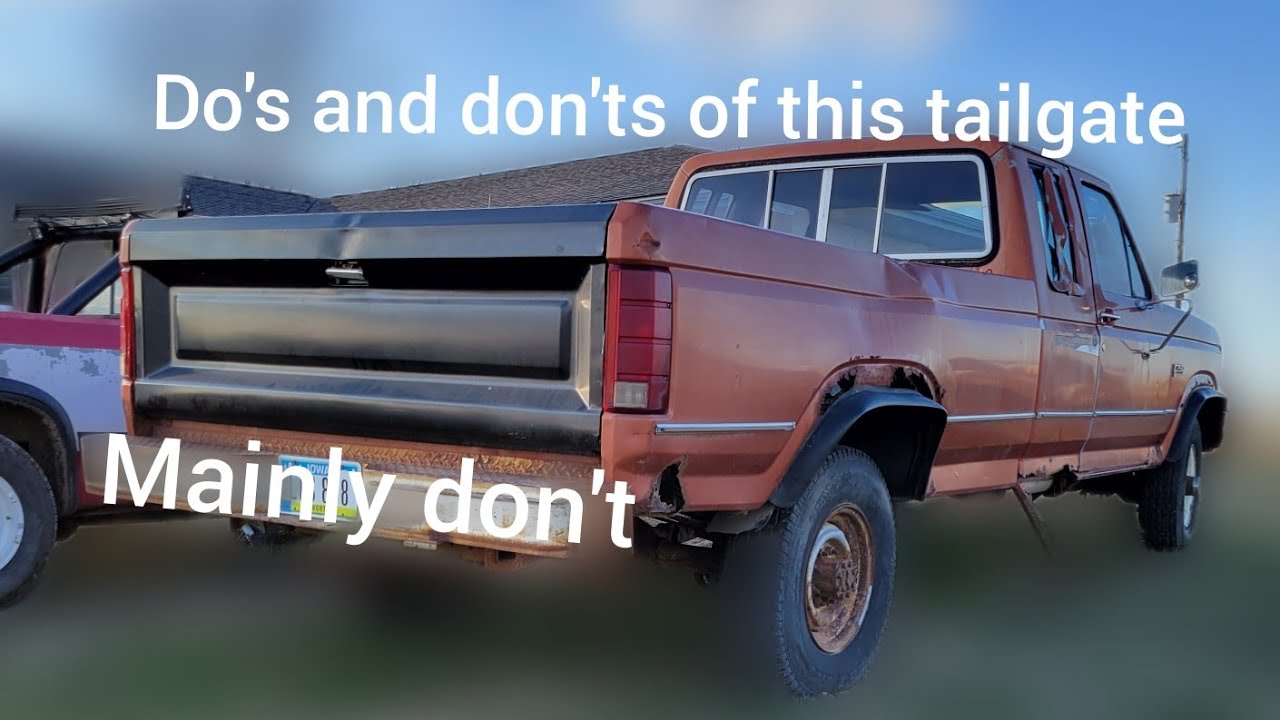 1980-86 ford tailgate assembly, Do's but mainly don'ts - YouTube