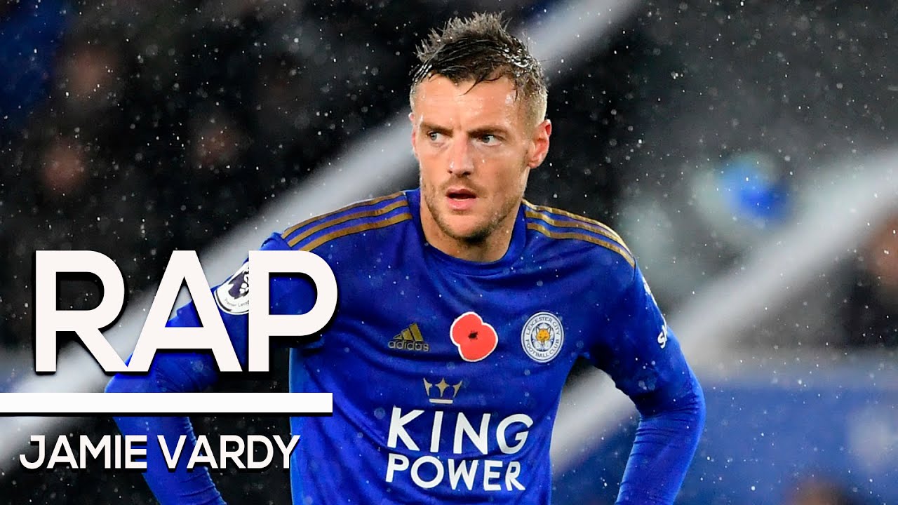 RAP DO JAMIE VARDY | LEICESTER | RAP TRIBUTO 179º | KANHANGA | PROD. BY ...