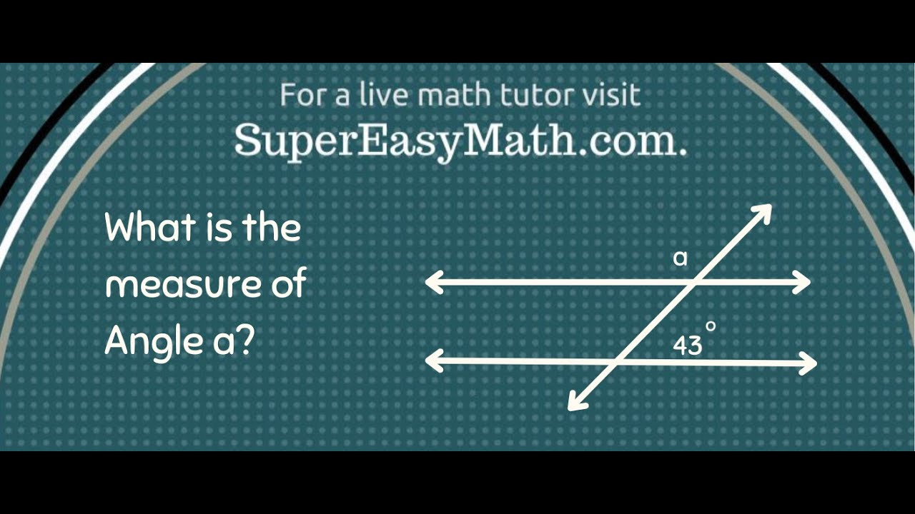 How to Identify the Angle Measures within Parallel Lines cut by a ...
