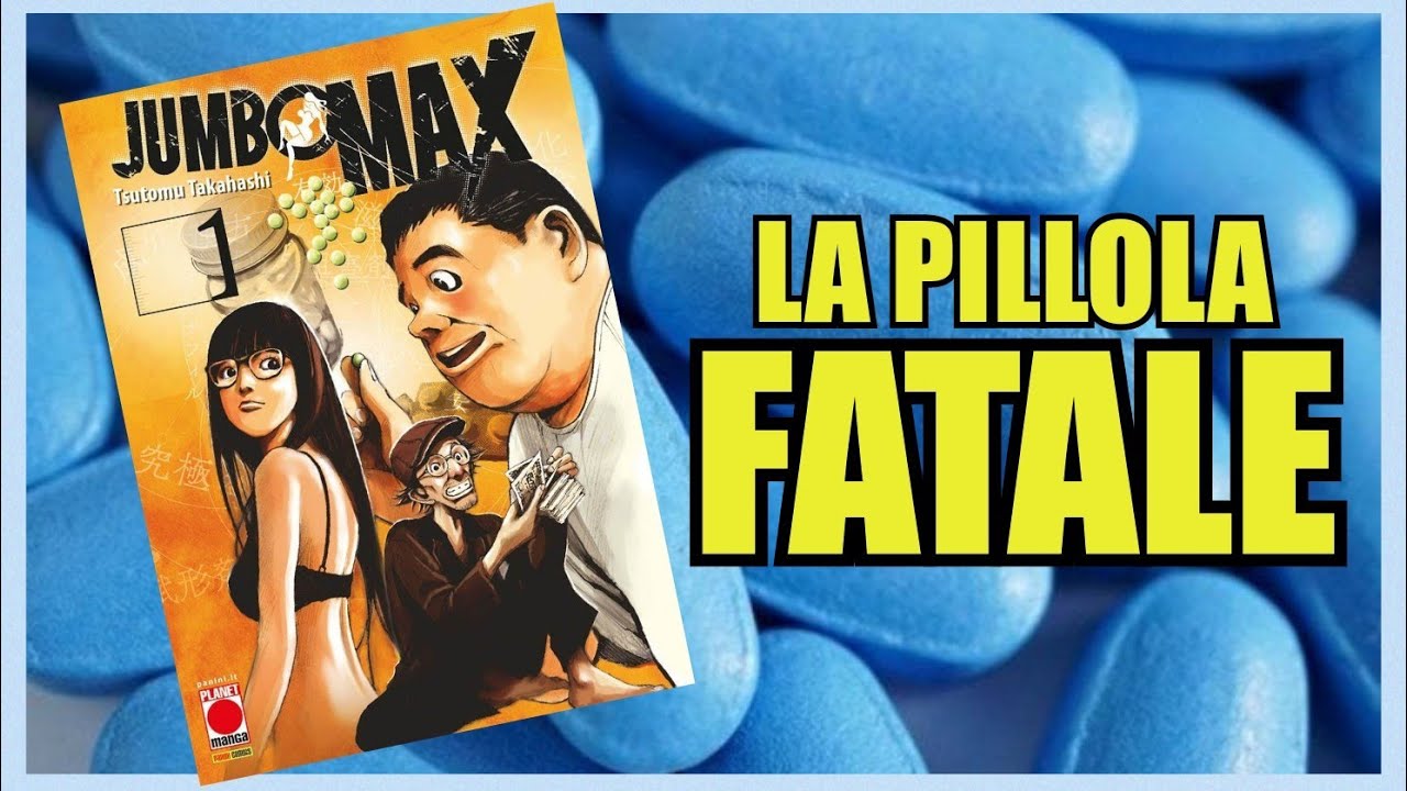 "JUMBO MAX" manga - prime impressioni - YouTube