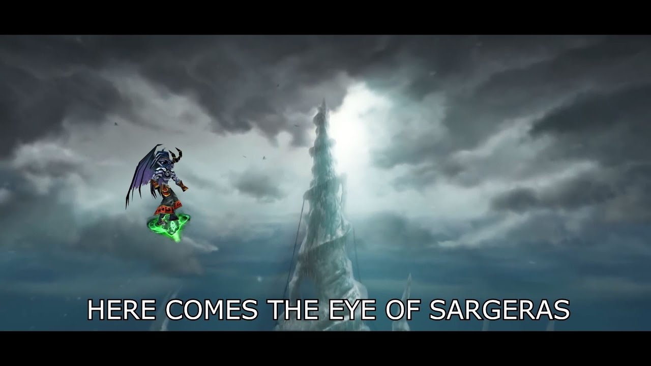 Here comes the Eye of Sargeras - YouTube