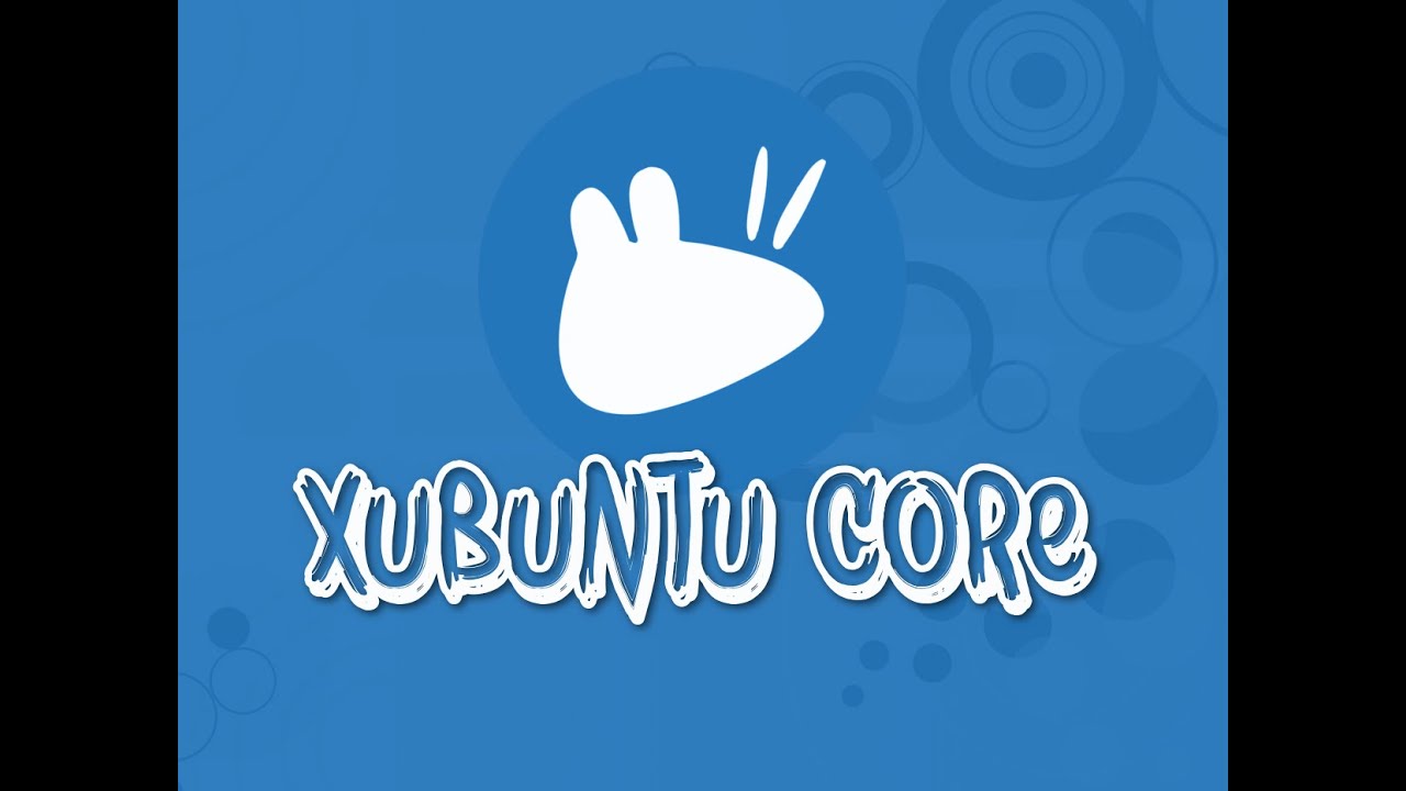 Xubuntu Core - A versão Lite do Xubuntu (REVIEW) - YouTube