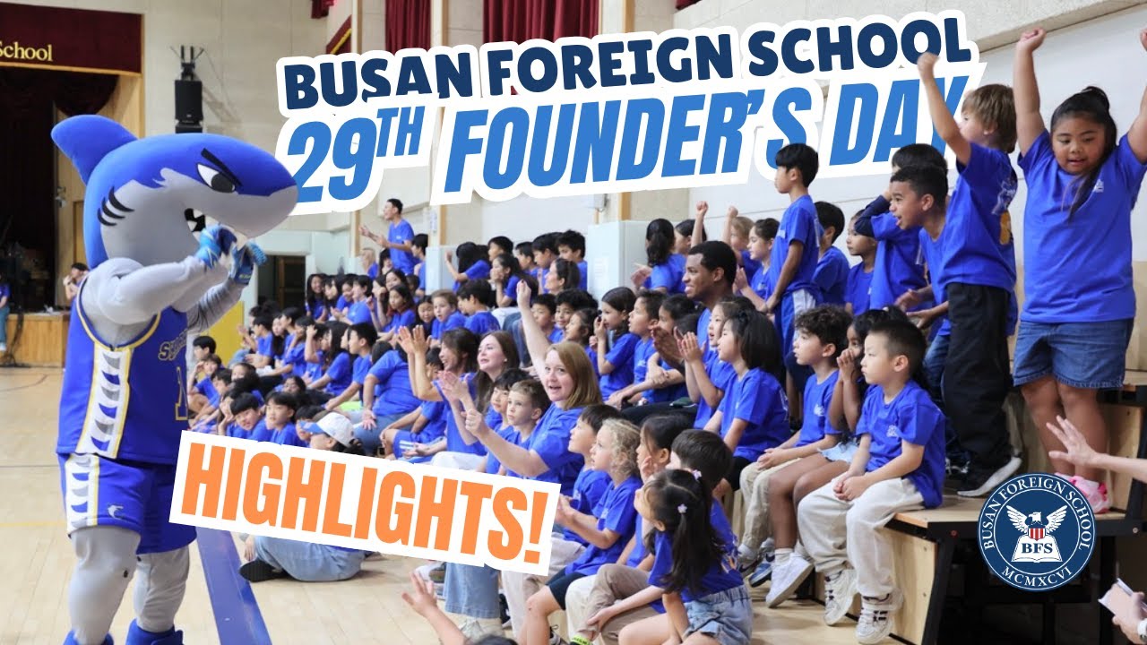 Busan Foreign School 29th Founder's Day - YouTube
