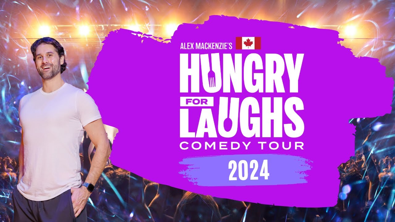 2024 Recap of Alex Mackenzie's Hungry for Laughs Comedy Tour! - YouTube