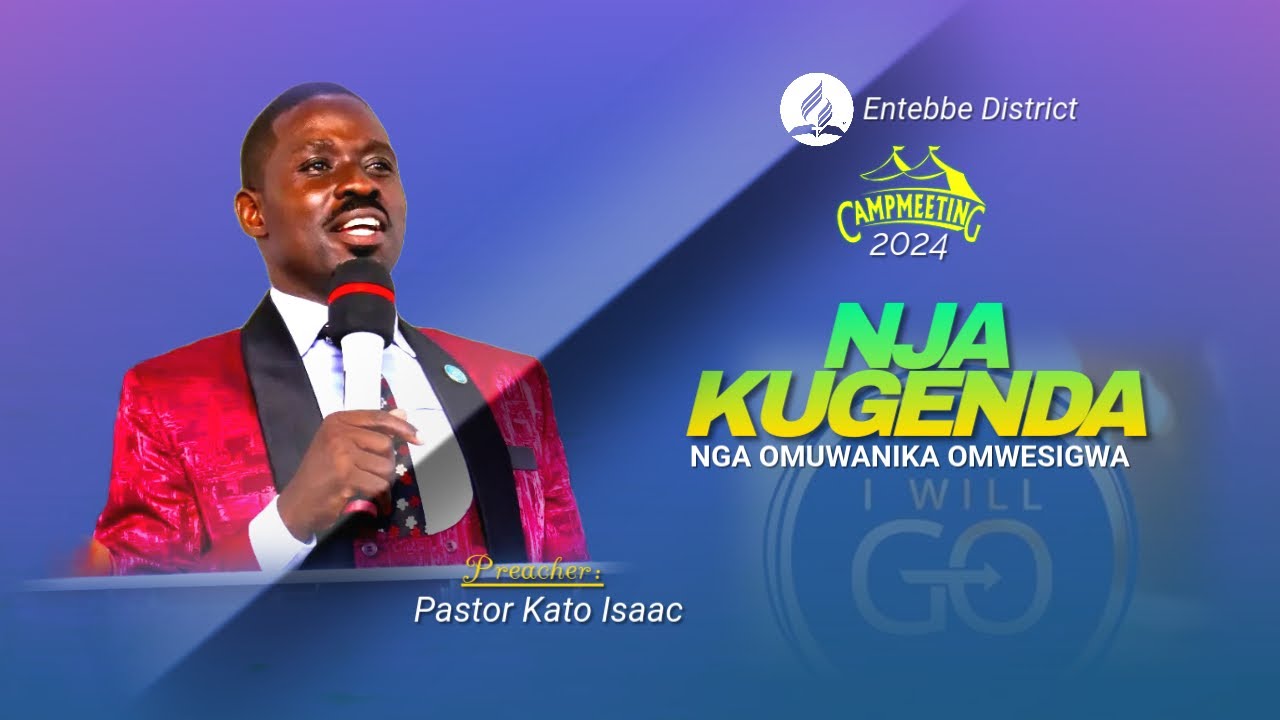 DAY 5 MORNING SESSION - ENTEBBE DISTRICT CAMP MEETING 2024 || PASTOR ...