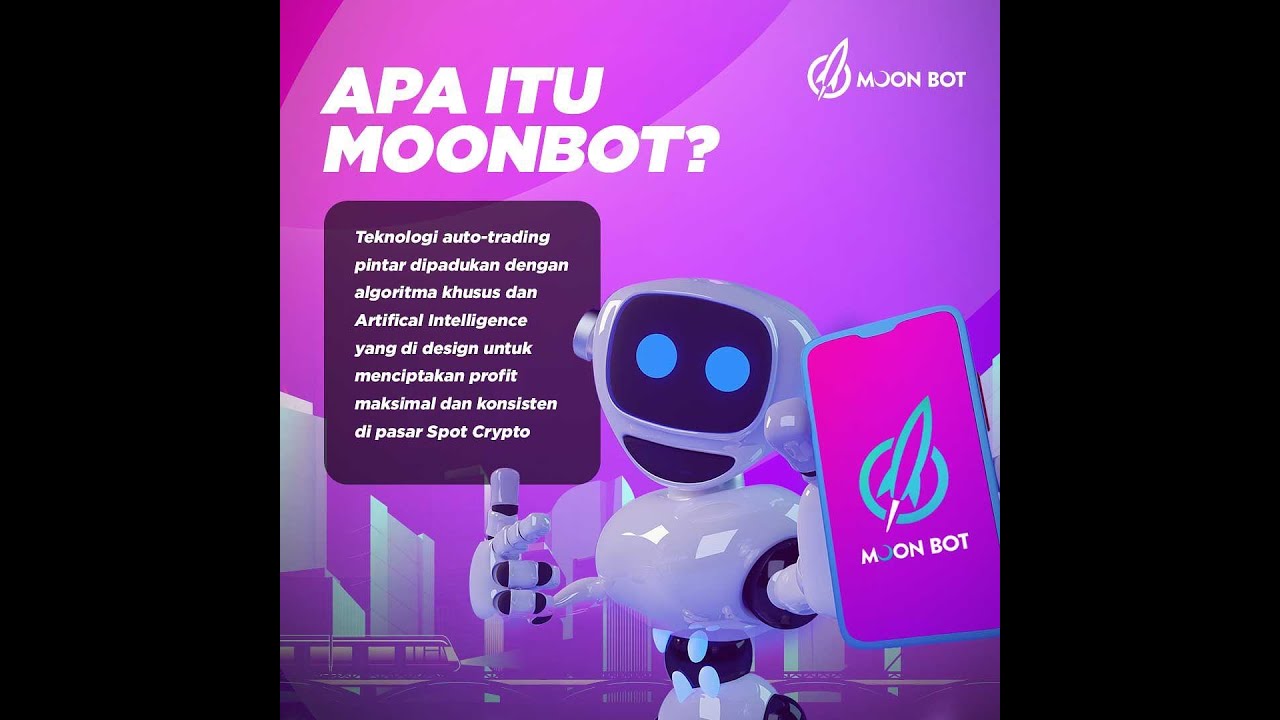 Apa itu MoonBot? #MoonBot #Spotlution #SIPInternational - YouTube