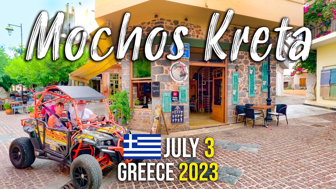 Mochos village Crete, walking tour 4k, Kreta, Greece 2023 - YouTube