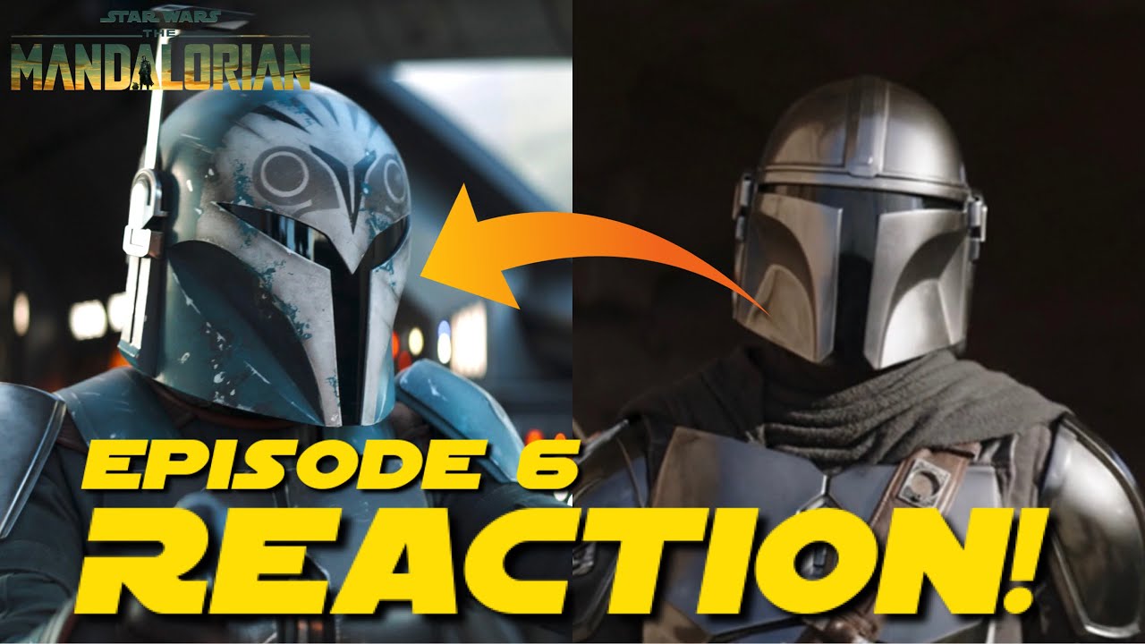 MANDALORIAN EPISODE 6 REACTION! | Mandalorian Season 3 Episode 6 | Star ...
