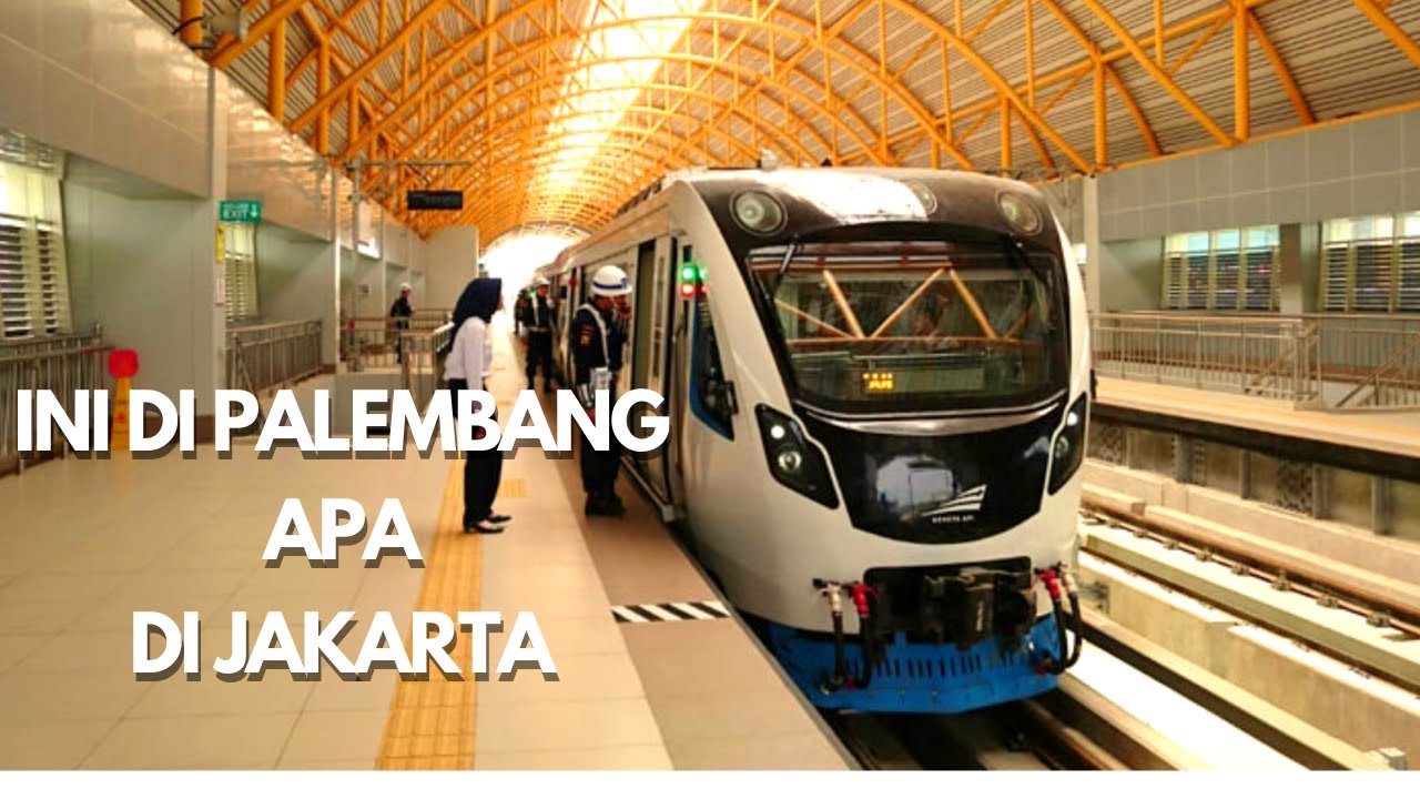 LRT PALEMBANG 2021 - PERTAMA KALI COBA NAIK LRT KE AMPERA DJKA - YouTube