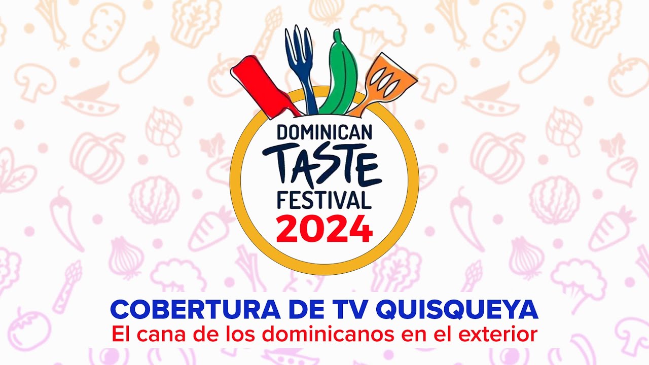 Dominican Taste Festival 2024 - YouTube