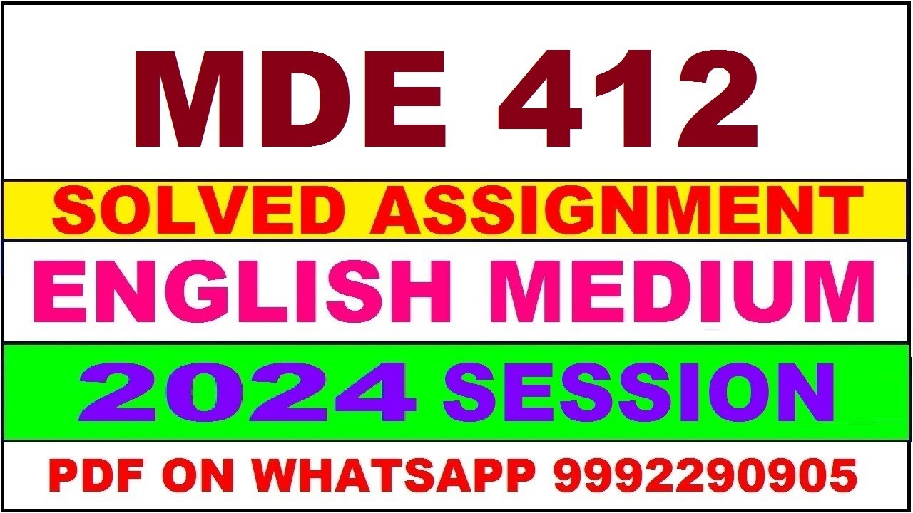 mde 412 solved assignment 2024 | mde 412 solved assignment in english ...