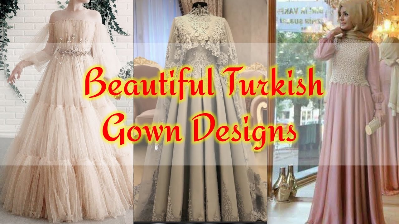 What a Turkish Gown 😳😳😳 | Beautiful and descent Turkish Gown Designs ...