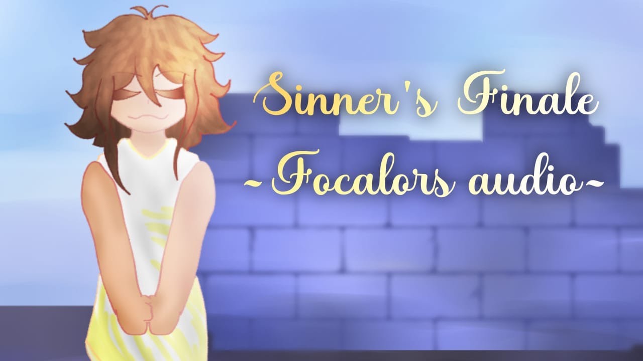 Sinner's Finale Meme || Focalors Audio || Animation Meme || 100 ...