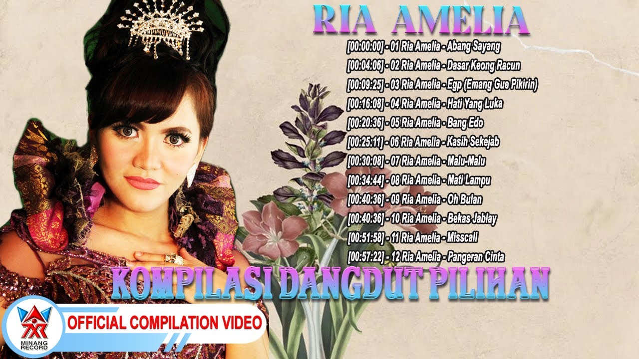 Kompilasi Dangdut Pilihan ~ Ria Amelia [Official Compilation Video HD] - YouTube