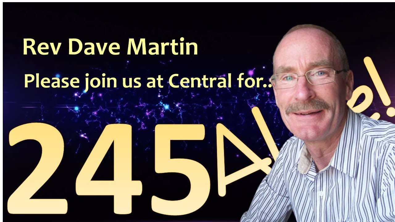 Sunday Night 245 Alive from Central, 12 November 2023 6.30pm with Rev ...