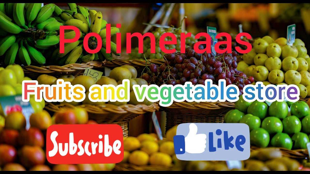 polimeraas fruits and vegetables store in madhapur, hyderabad - YouTube
