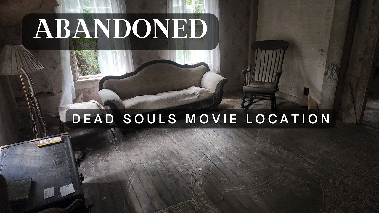 Abandoned Dead Souls Film House: Abandoned, Roadside and Historic - YouTube