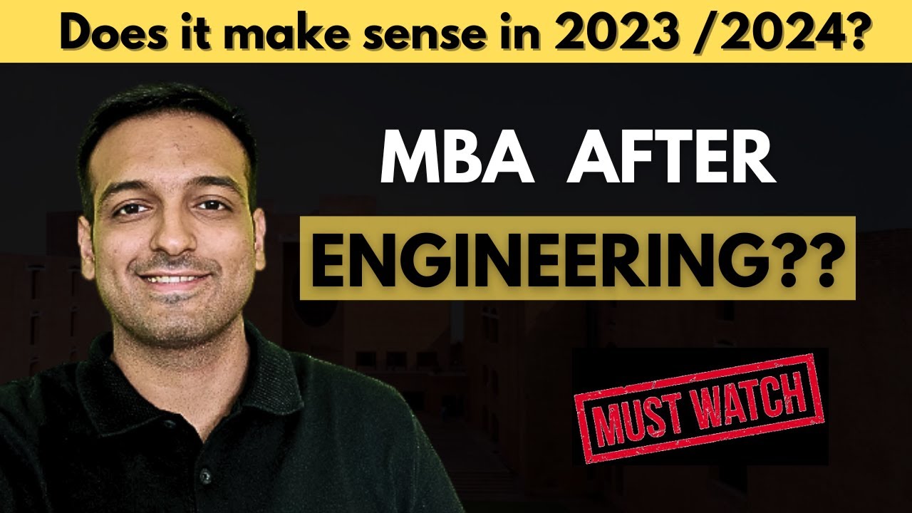 Should You Do MBA After Engineering Reality Of MBA After Engineering should-you-do-mba-after-engineering-reality-of-mba-after-engineering