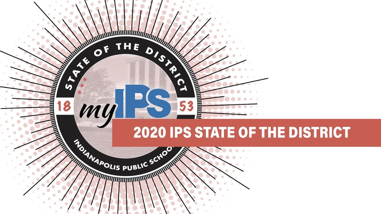 2020 IPS State of the District - YouTube