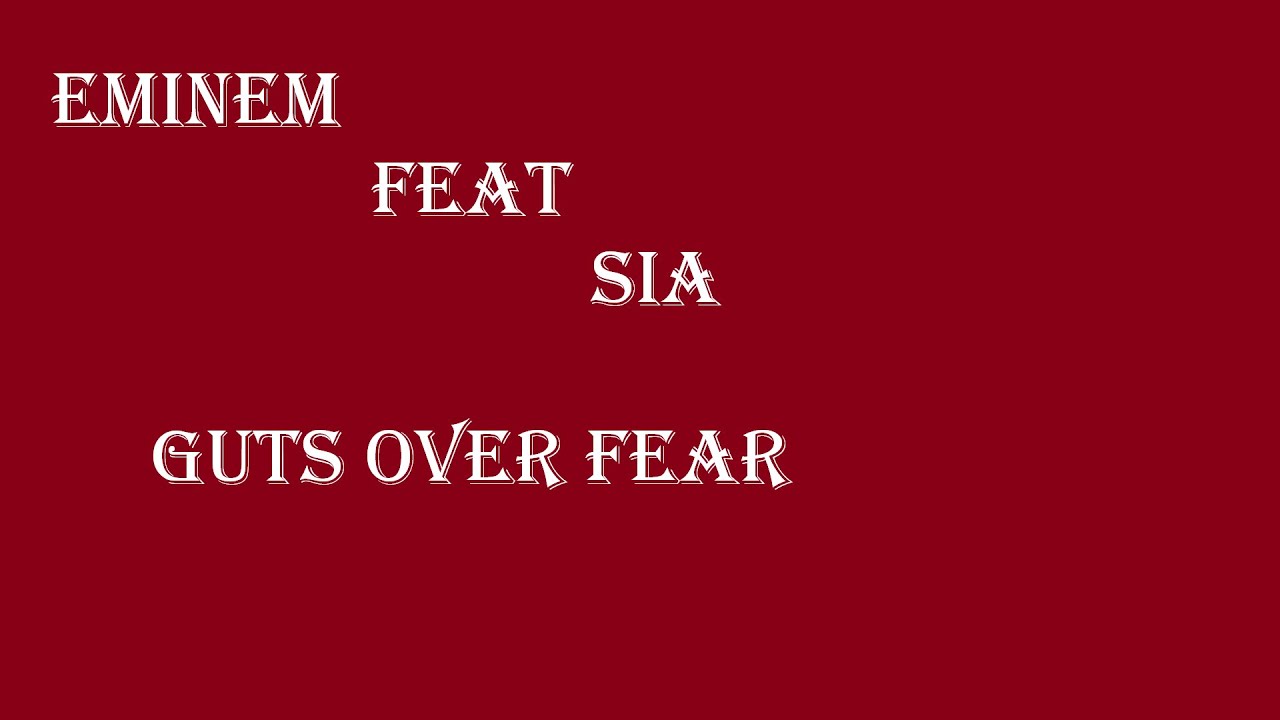 Eminem feat Sia - Guts Over Fear (headphone edition) - YouTube