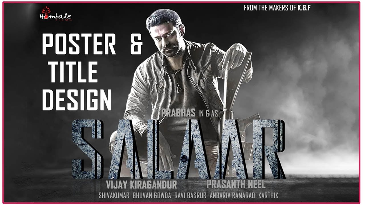Salaar Movie Title and Poster Design in Photoshop Telugu || సలార్ మూవీ ...