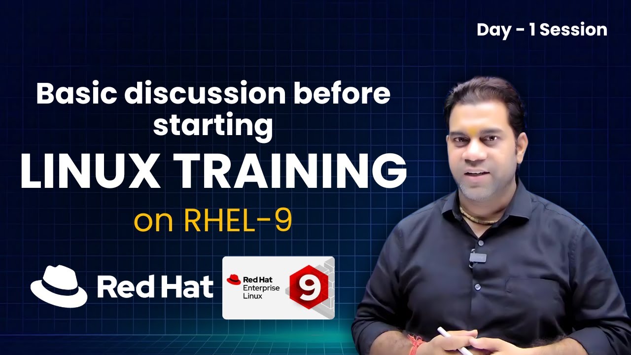 Day-1 Session Basic Discussion Before Starting Linux Training | RHEL-9 ...