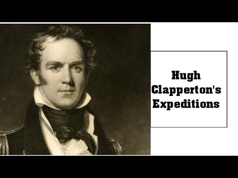 How successful were the Expeditions and Explorations of Hugh Clapperton ...